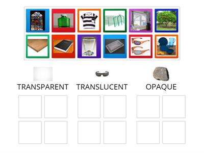 Translucent transparent opaque - Teaching resources