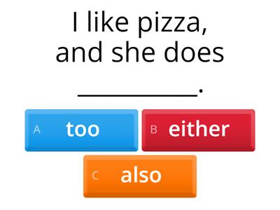 Either too also - Recursos de ensino
