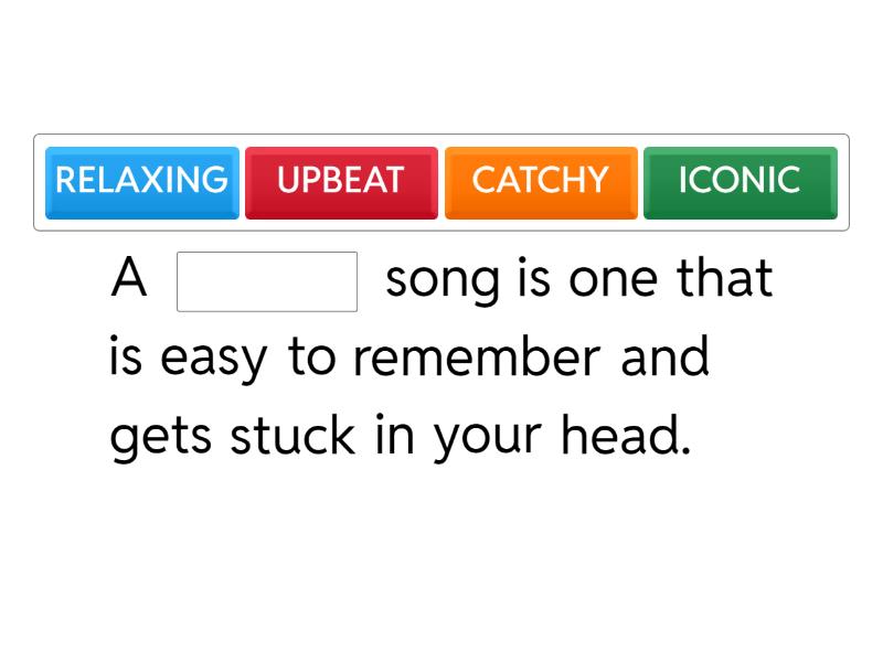 MUSIC ADJECTIVES - Complete the sentence