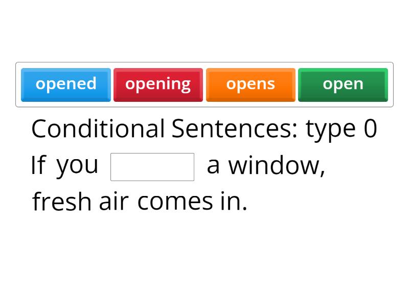 Game of Conditional Sentences - Complete the sentence