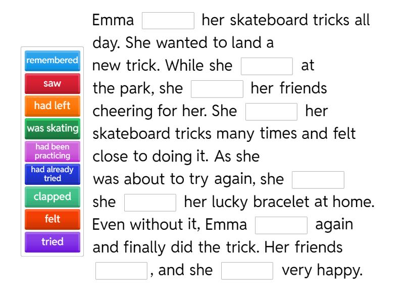 Emma's story - Complete the sentence