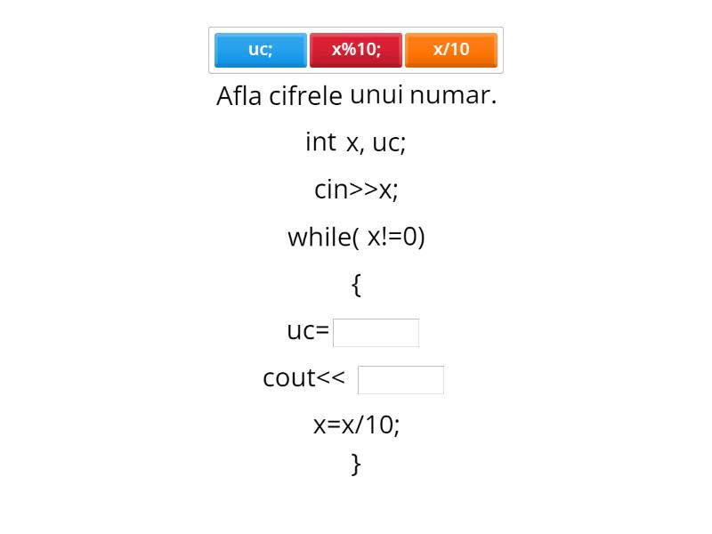 Prelucrarea cifrelor unui număr2. C++ - Complete the sentence