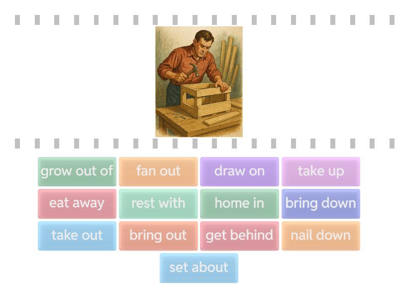 Phrasal verbs cycle 2 - Find the match