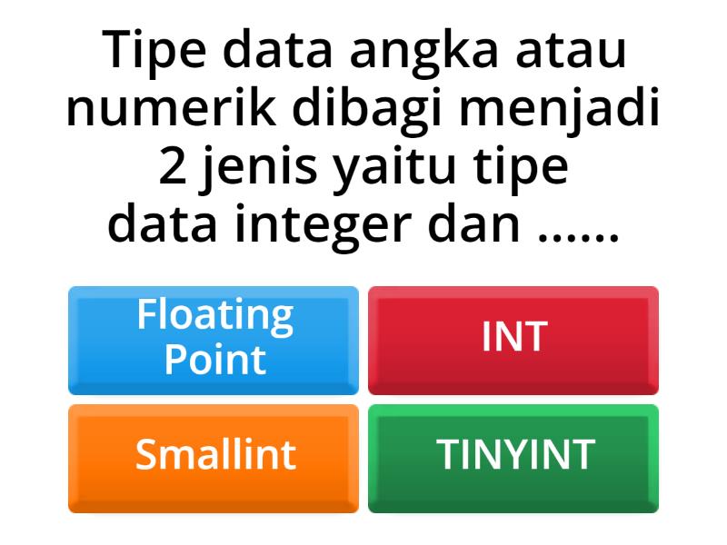 Tipe Data dan Perintah Dasar My SQL - Cuestionario