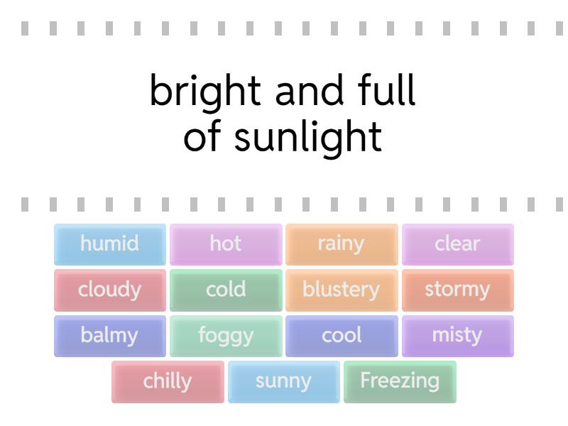 Weather Adjectives () - Find the match