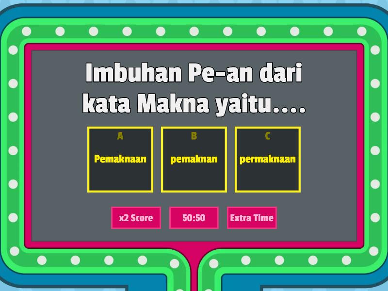 Latihan soal Imbuhan Pe-an - Kuis gameshow