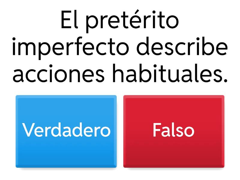 Preterito Imperfecto vs Indefinido - Quiz