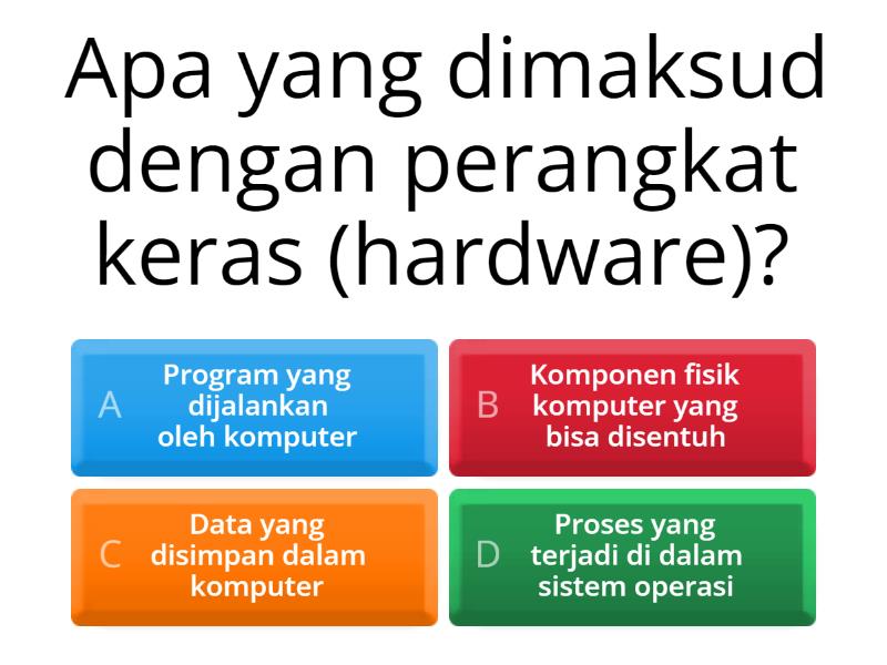 Soal materi Hardware dan Software Komputer - Cuestionario