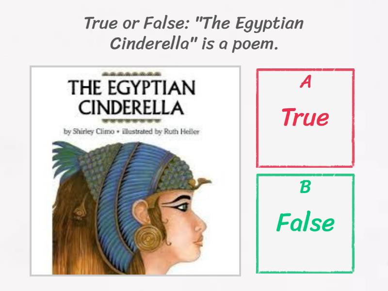 The Egyptian Cinderella - Quiz