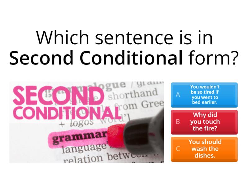 Using Second Conditional - Quiz