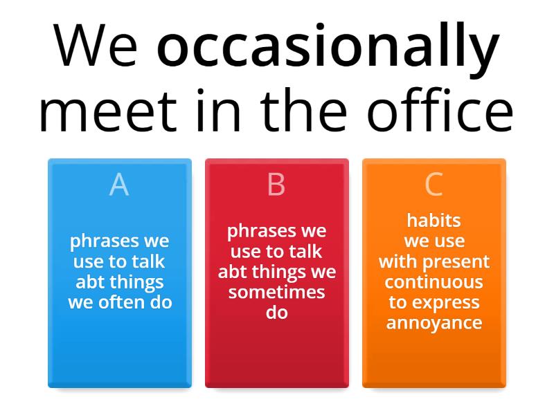 Roadmap, B1+, unit 2B, present habits - Quiz