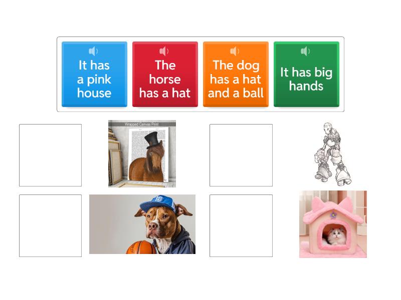 It has ....... - Match up