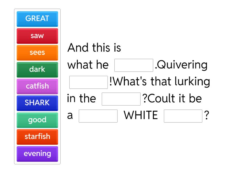 Shark in the Dark! 5-2 - Complete the sentence