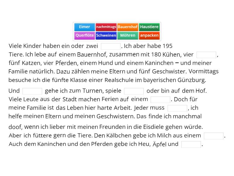 Das Leben auf dem Bauernhof - Complete the sentence