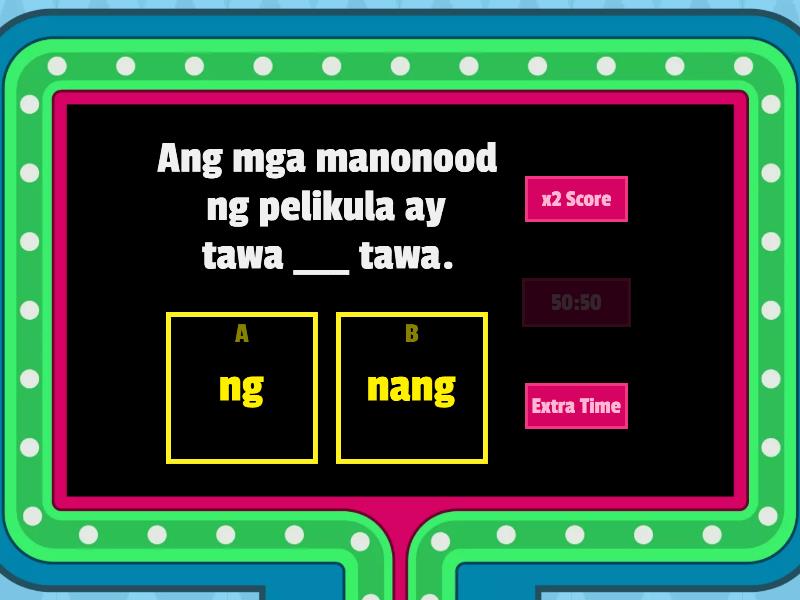 Wastong Gamit Ng Ng At Nang Sir Kit Gameshow Quiz