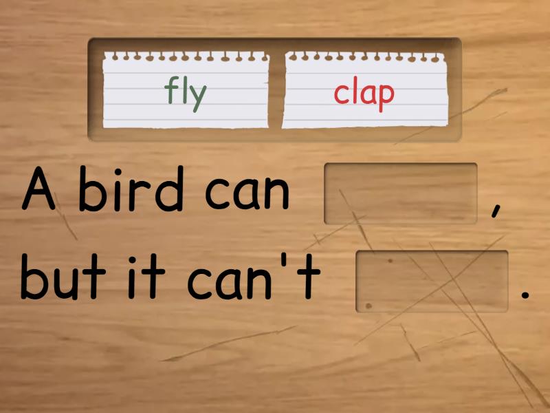 song Little bird, can your clap? - Complete the sentence