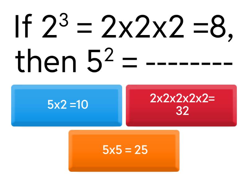 Introducing Exponents Quiz