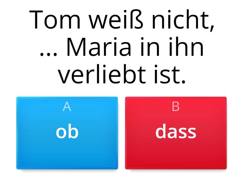 dass oder ob - Quiz