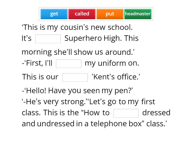 superhero class - Complete the sentence