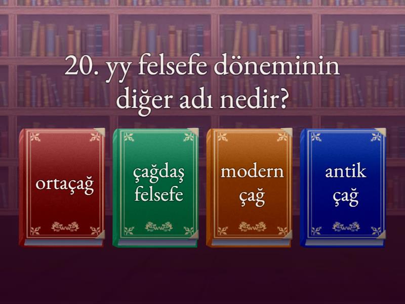 20. yy felsefesi - Quiz
