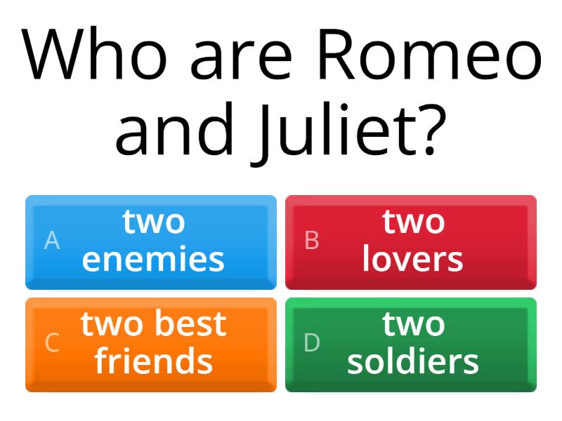 ROMEO AND JULIET - Quiz
