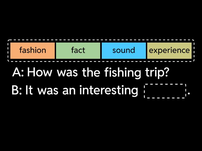 EIKEN 3 - Practice 3 - Complete the sentence