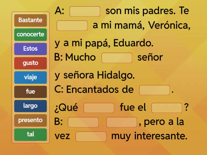 Viva 3! Module 5 Unit 1 ¡Mucho gusto! Red - Complete the sentence