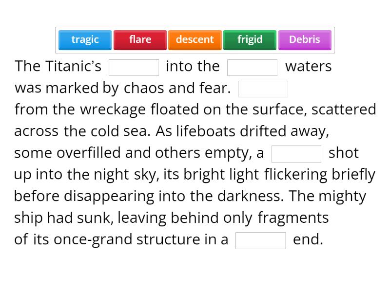 Titanic - Vocabulary - Complete the sentence
