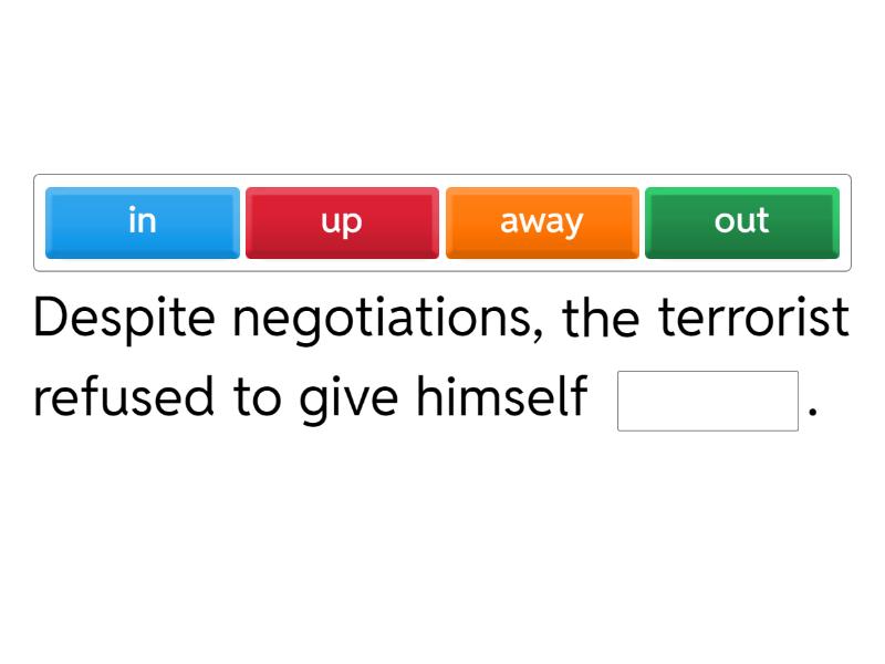 Phrasal verbs give Ready for First Unit 9 - Complete the sentence