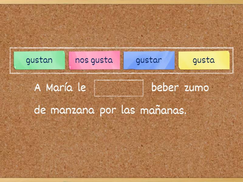 3-VERBO GUSTAR - Complete the sentence