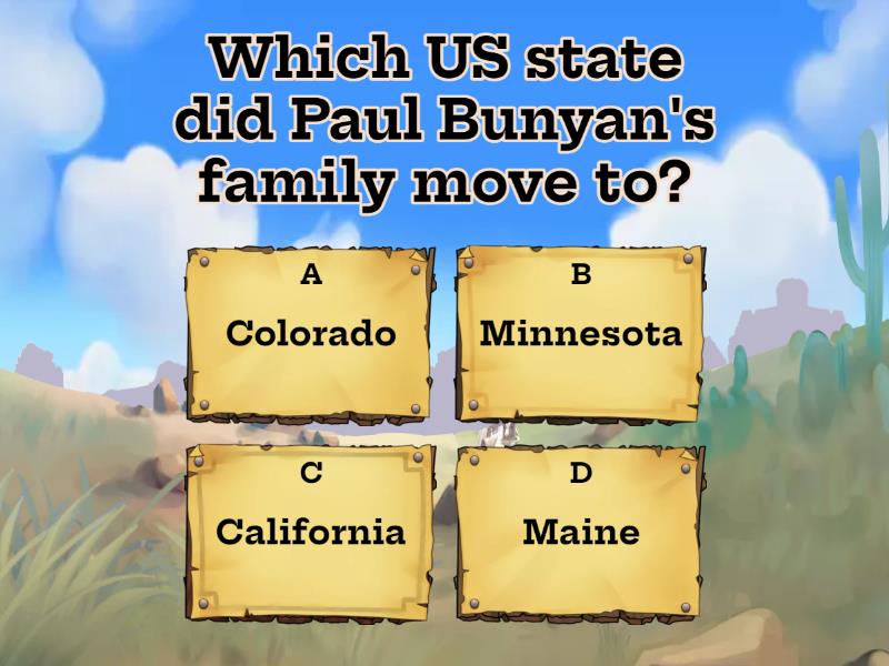 Paul Bunyan - Quiz