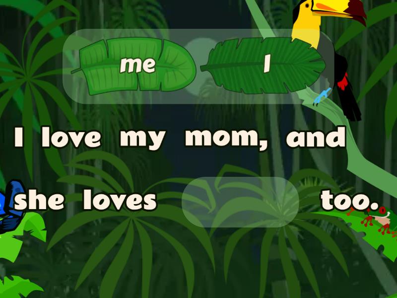 Object Pronouns Cloze - Complete the sentence