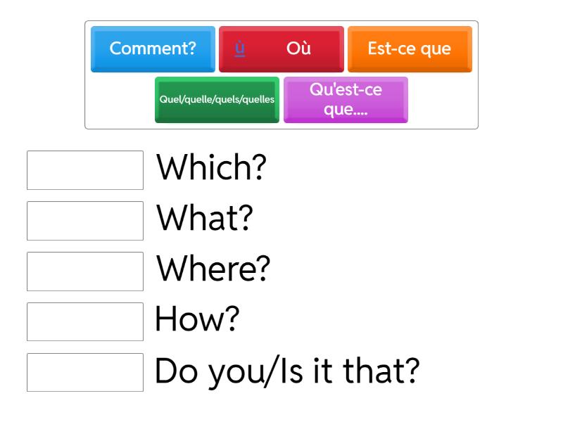 Higher French Question Words - Match up