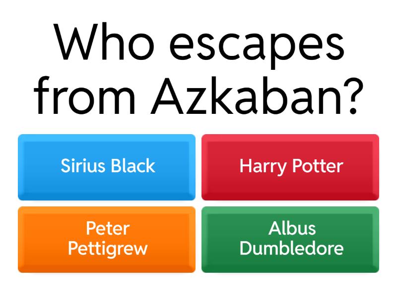 Harry Potter and the Prisoner of Azkaban - Quiz