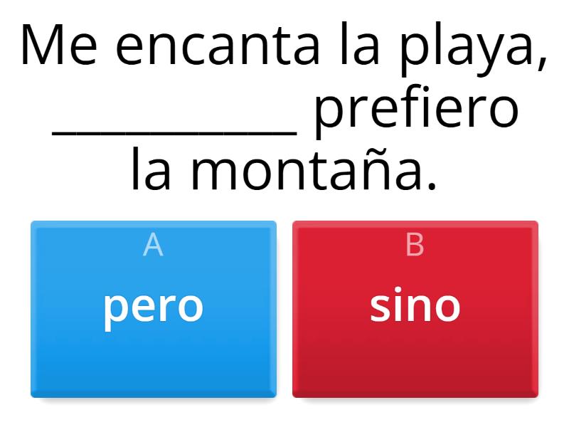 Pero / sino - Quiz