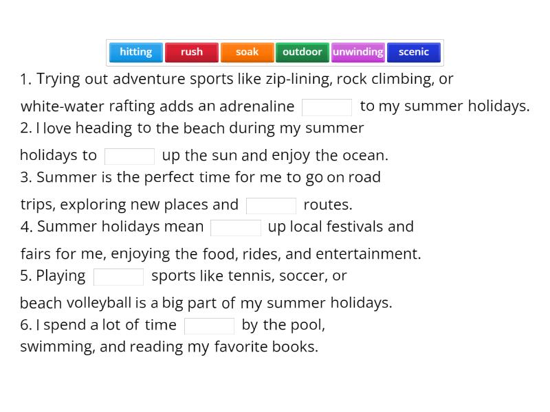 Summer holidays - Complete the sentence
