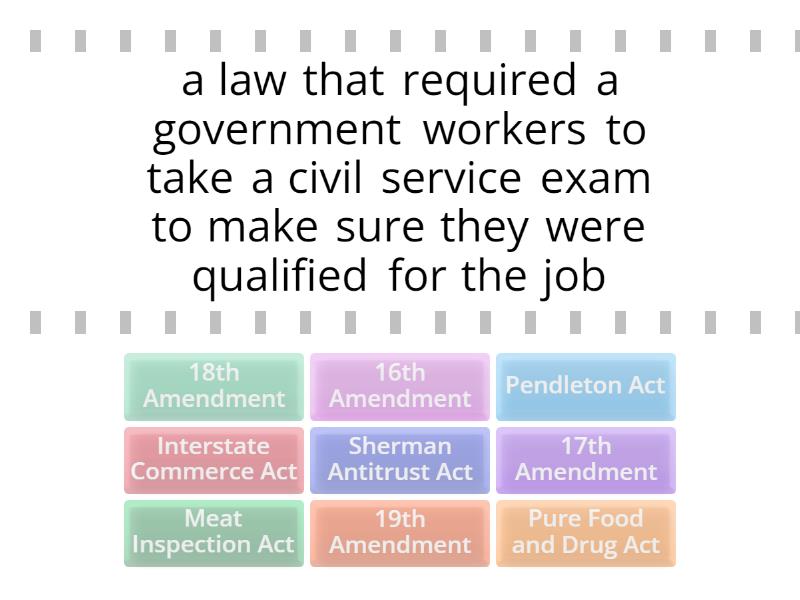 Progressive Era Laws/Amendments - Find the match