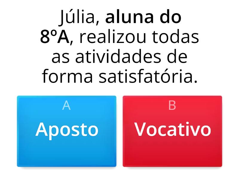Aposto e vocativo 4°ano - Quiz