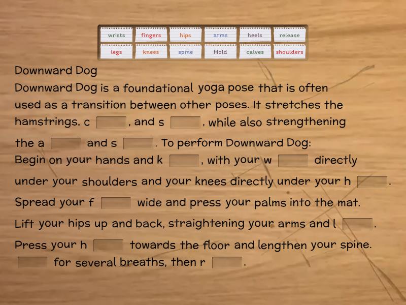 Yoga poses - Complete the sentence