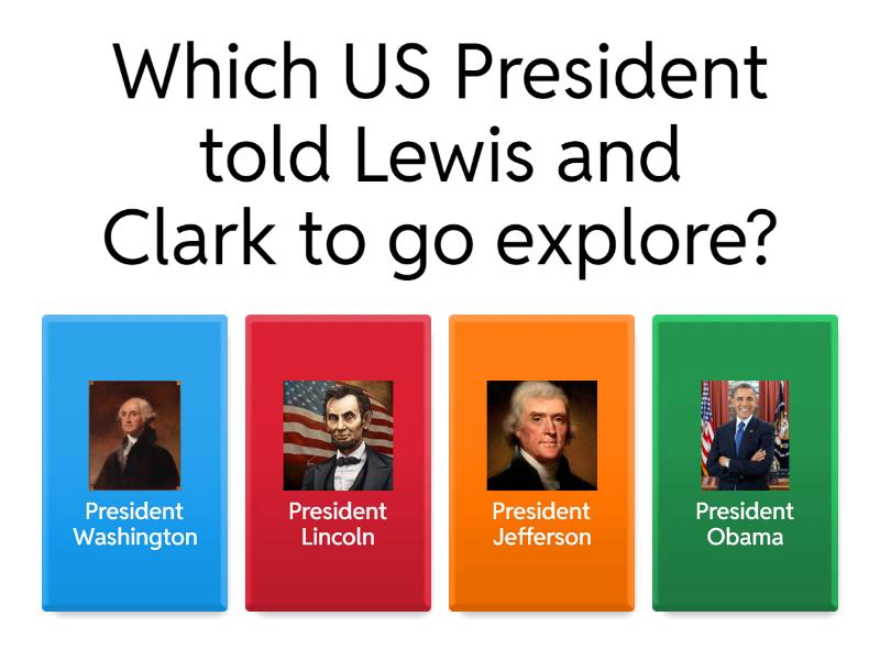 Lewis and Clark - Quiz
