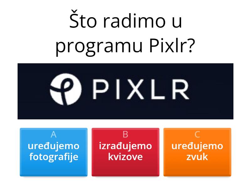 Pixlr program - Quiz