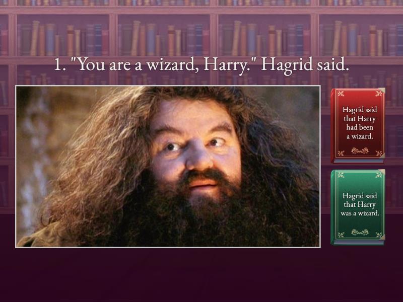 Harry Potter and Reported Speech - Quiz