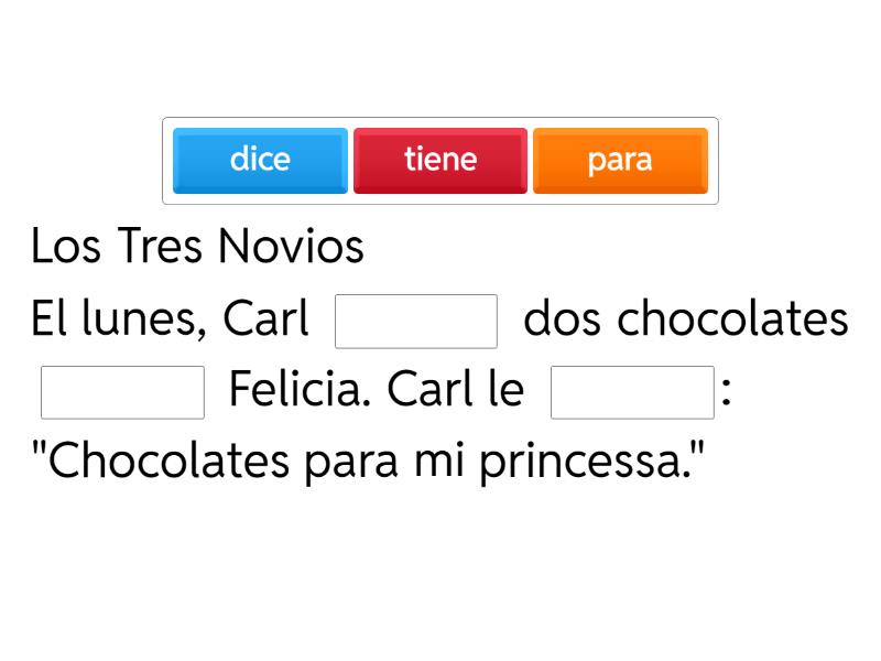 Los Tres Novios - Complete the sentence