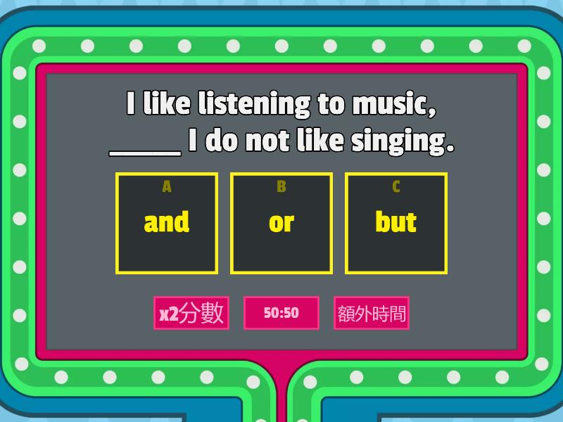 Ready 3A Unit 1 Connectives: ‘and’, ‘or’, ‘but’ - Gameshow quiz