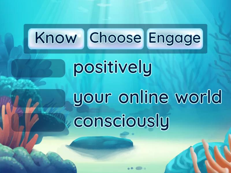 Being a Digital Citizen - Complete the sentence