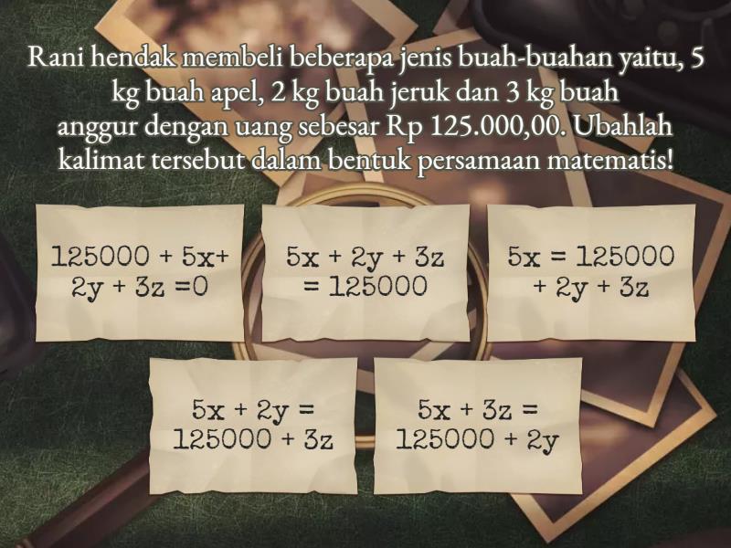 SISTEM PERSAMAAN LINEAR TIGA VARIABEL (SPLTV) - Cuestionario