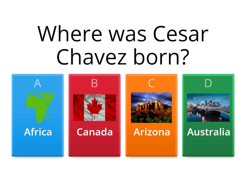 Cesar Chavez - Reading Comprehension - Quiz