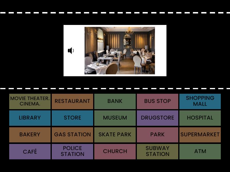 Places in Town/ City. - Find the match