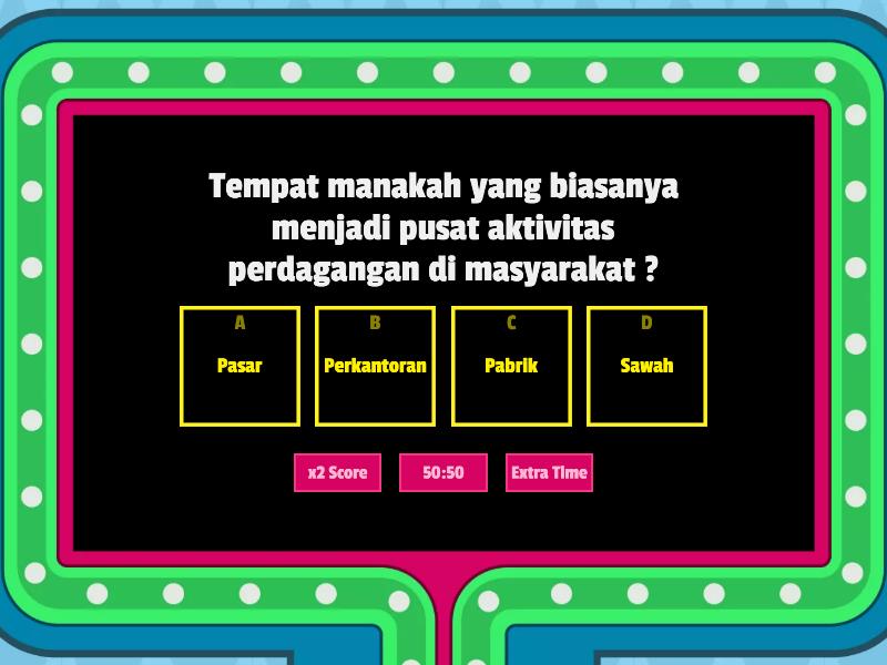 Kondisi Perekonomian di Daerahku - Gameshow quiz Kondisi Perekonomian di Daerahku - Gameshow quiz