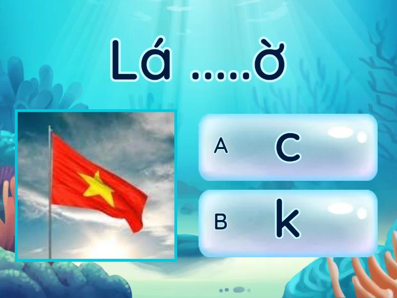 Phân biệt c - k, g - gh, ng - ngh - Quiz